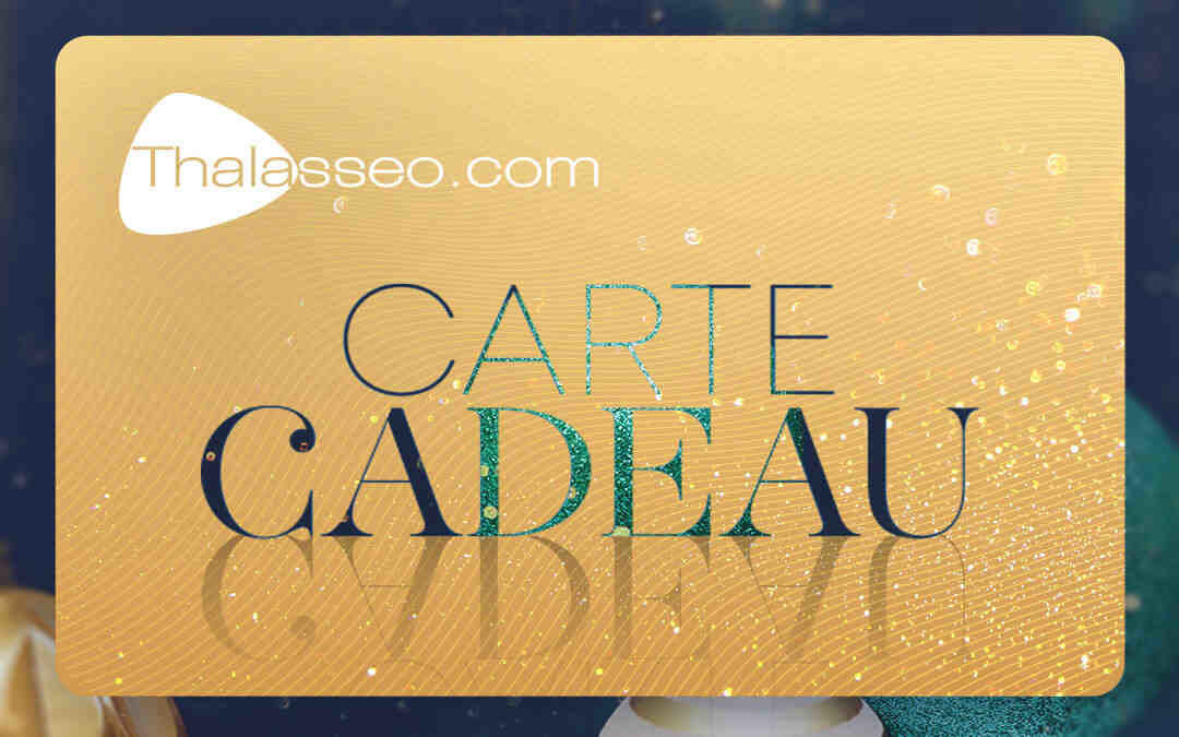 Bons cadeaux personnalisables Thalasseo, cure et week end en thalasso ...